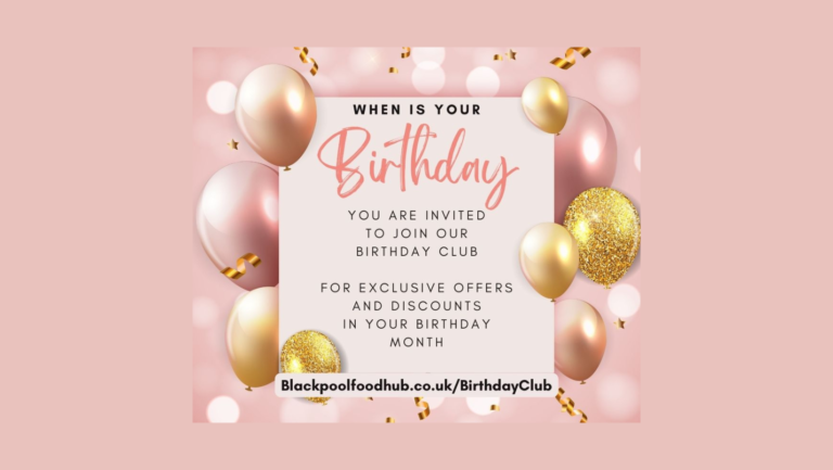 Blackpool Birthday Club – Blackpool Food Hub